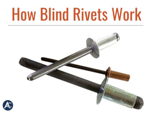 How Do Blind Rivets Work? | Advance Components