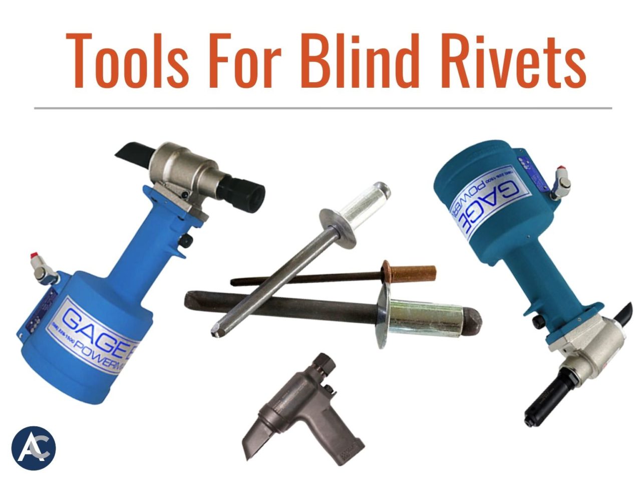 Tools for Installing Blind Rivets | Advance Components